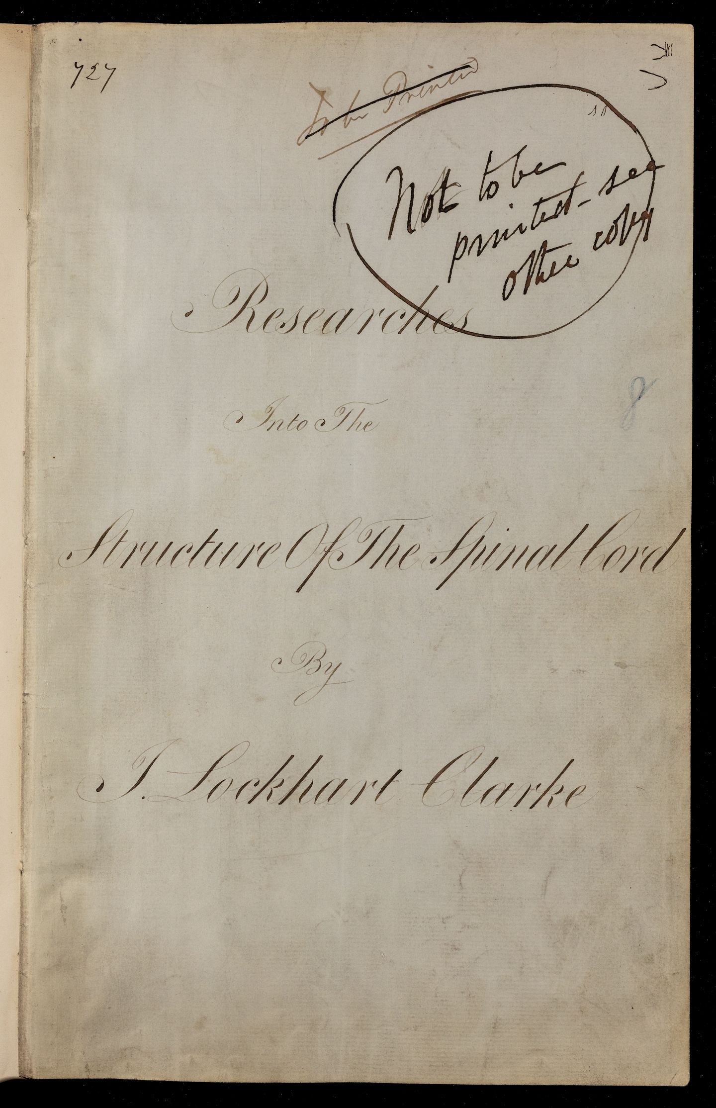 Unpublished paper, 'Researches into the structure of the spinal cord ...