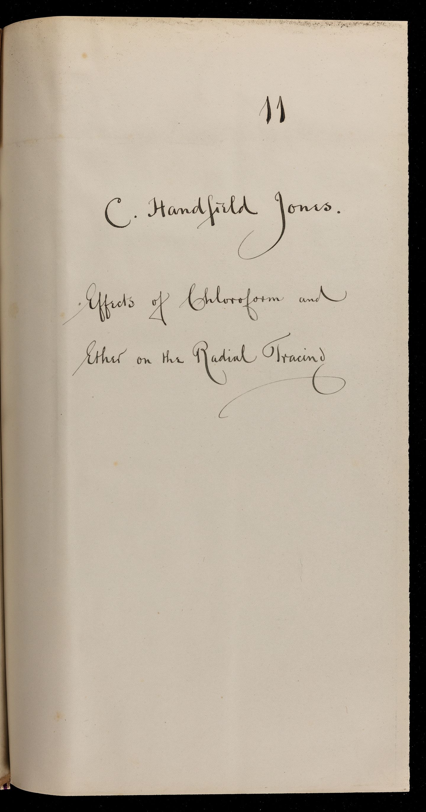 Unpublished paper. 'Observations on the effects of chloroform and ether ...