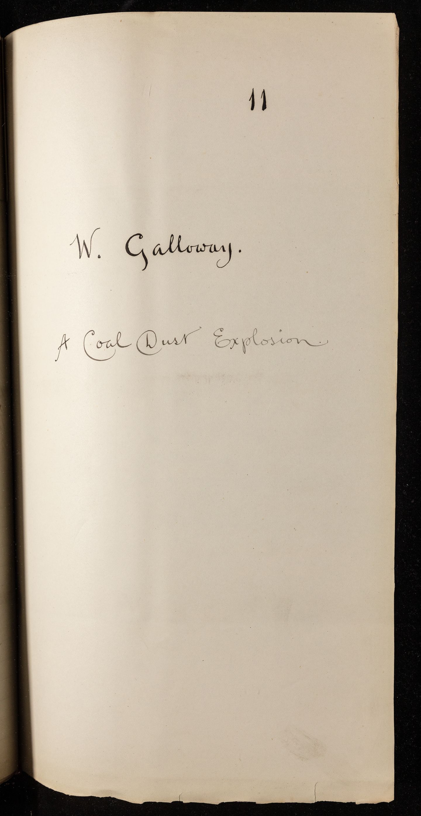Unpublished paper, 'A coal-dust explosion' by W [William] Galloway ...