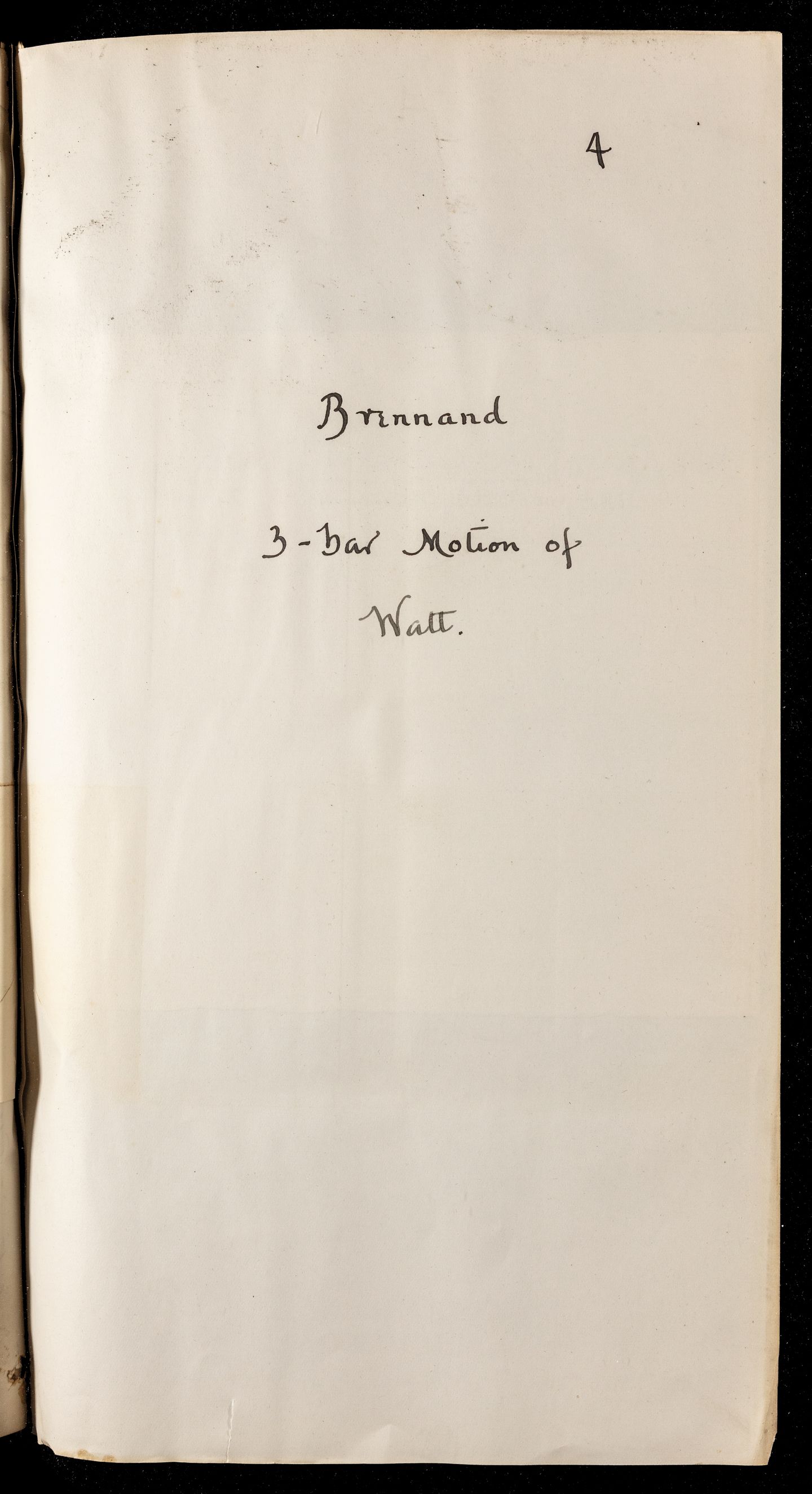 Unpublished paper, 'On the three-bar motion of Watt' by William ...