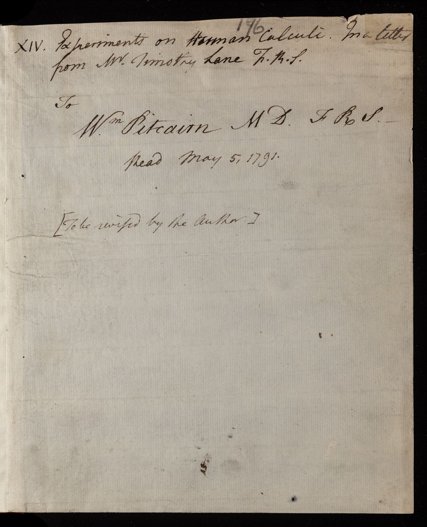 Letter, 'Experiments on human calculi' from Timothy Lane to William ...