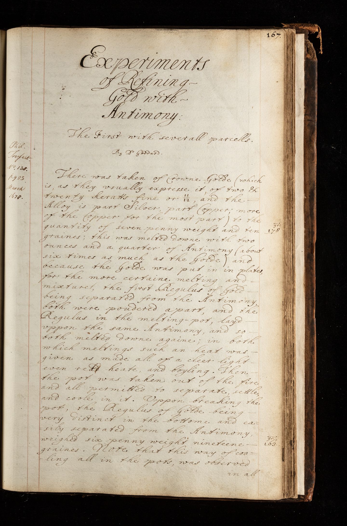 'Experiments of Refining Gold with Antimony. The first with severall ...