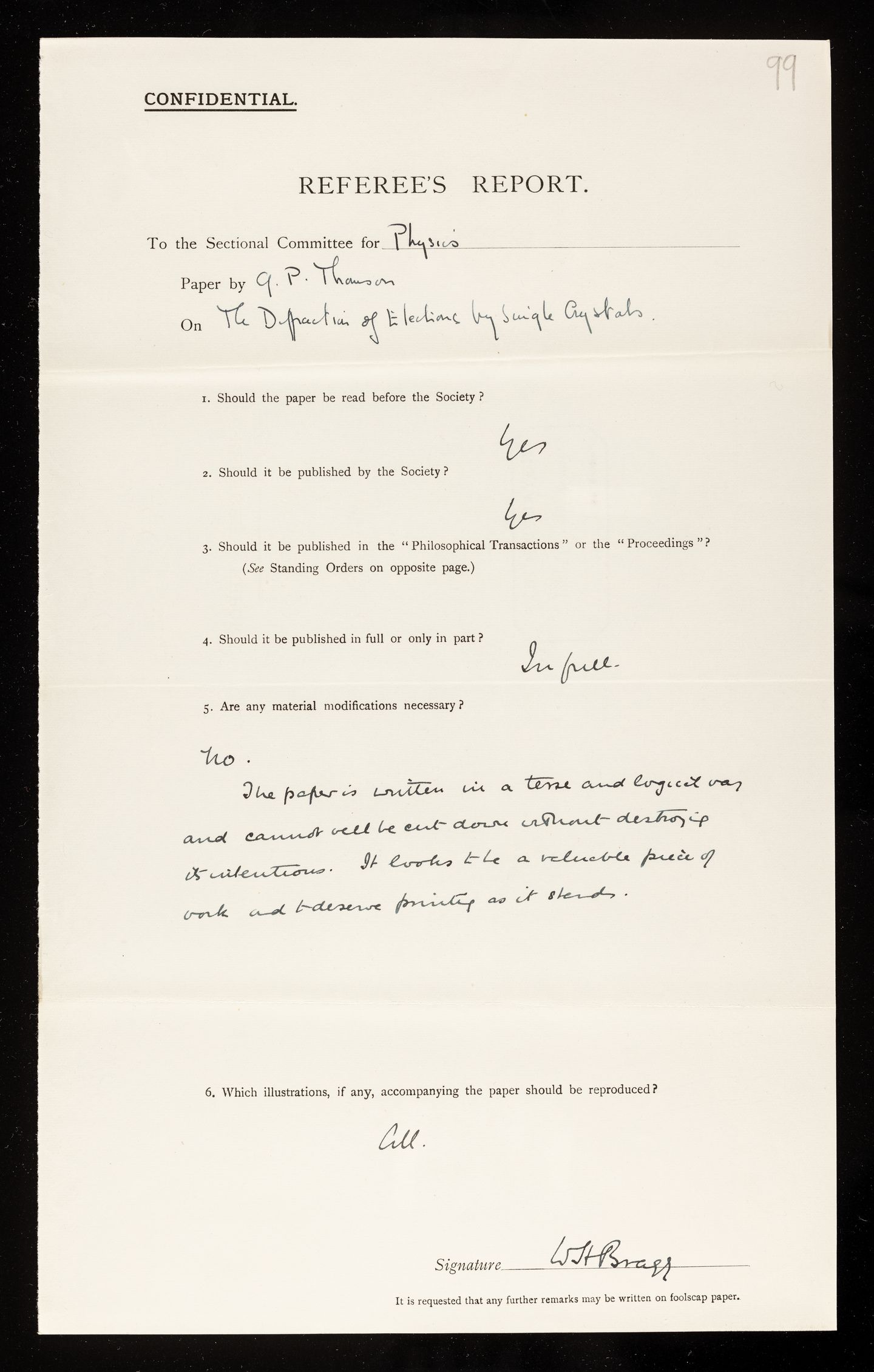 Referee's report by William Henry Bragg, on a paper 'The diffraction of electrons by single ...