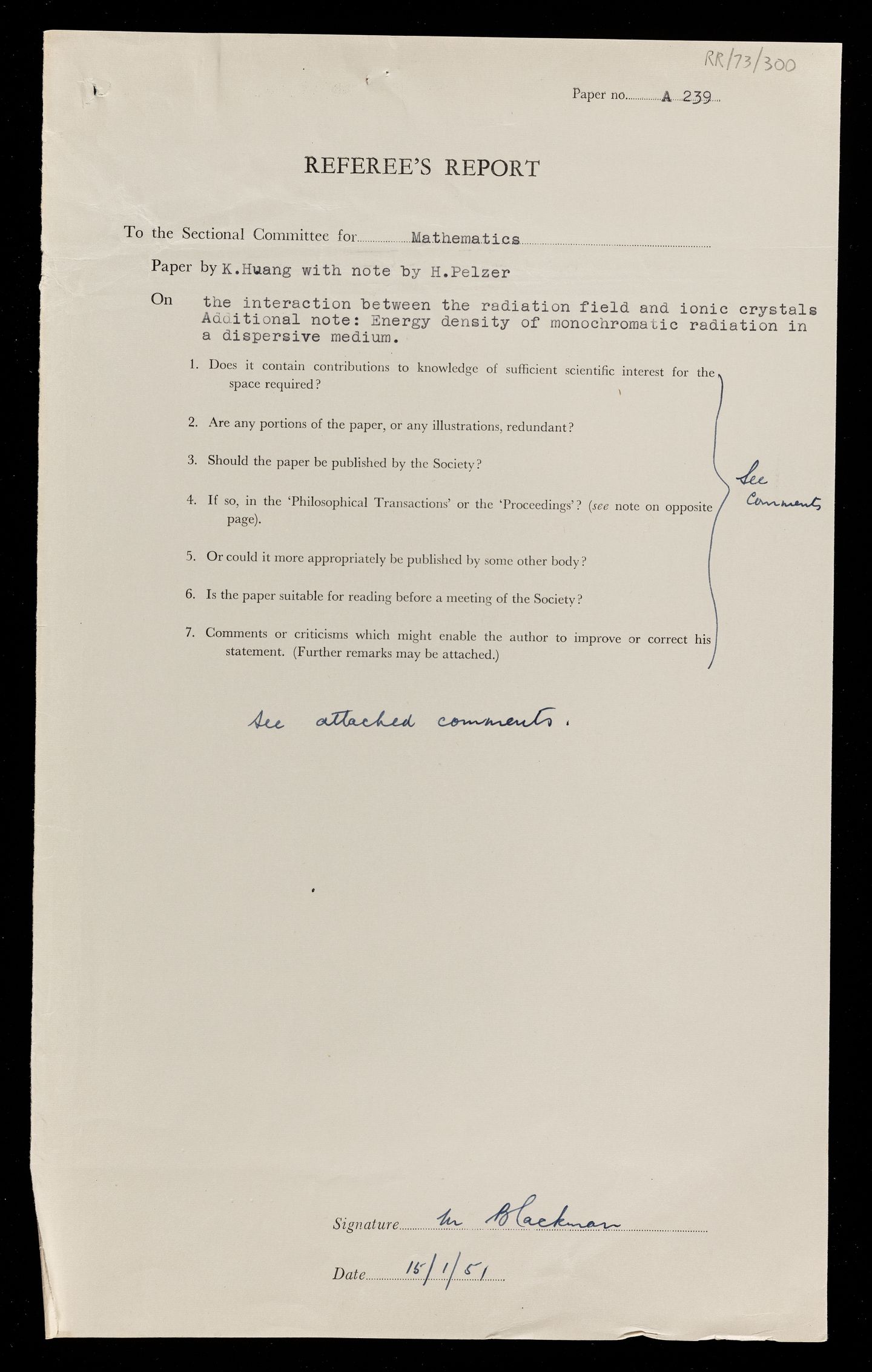 Referee's report by Moses Blackman, on a paper 'the interaction between the radiation field and ...